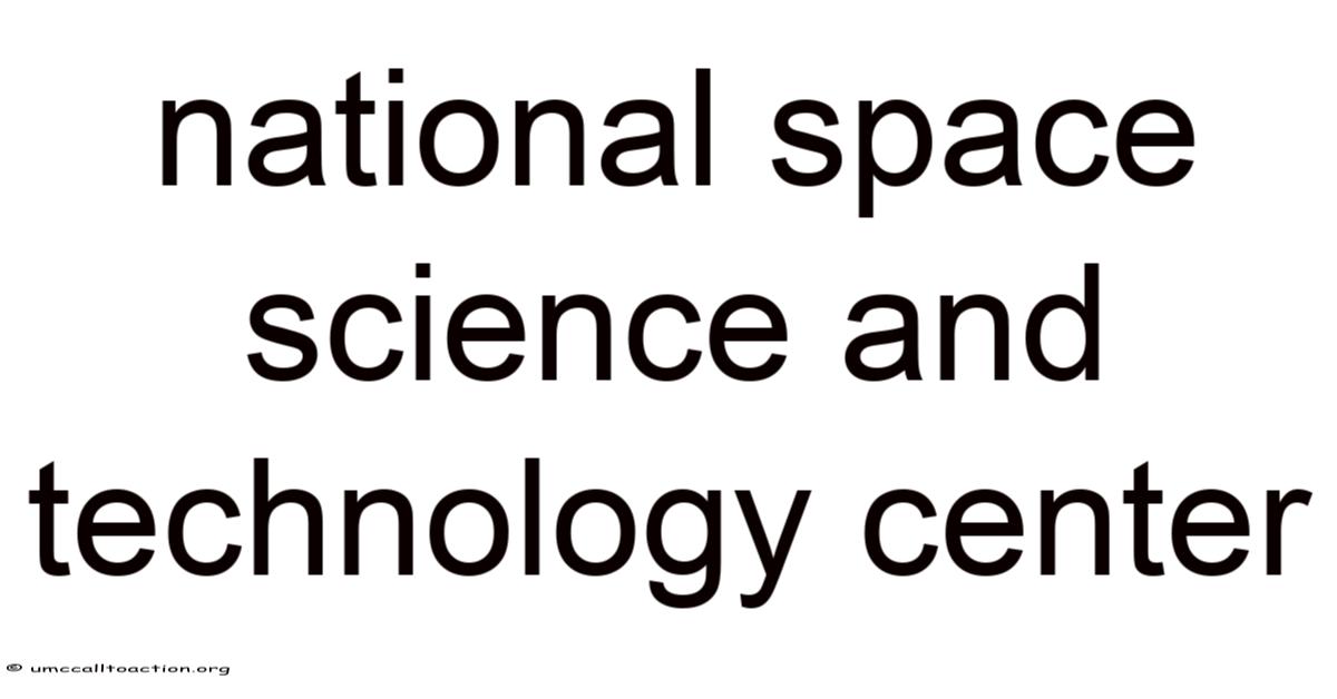 National Space Science And Technology Center