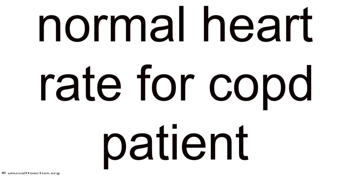 Normal Heart Rate For Copd Patient